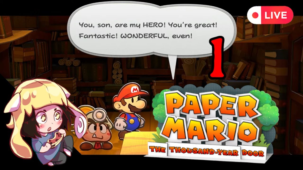 Paper Mario TTYD Remake - Prologue, Chapters 1&2: "The Urge to be Silly ...