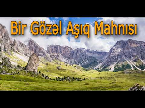 Bir Gözəl Aşıq Mahnısı / Ruhani (Sazlı Sözlü) Qulağ Asmağa Dəyəcək