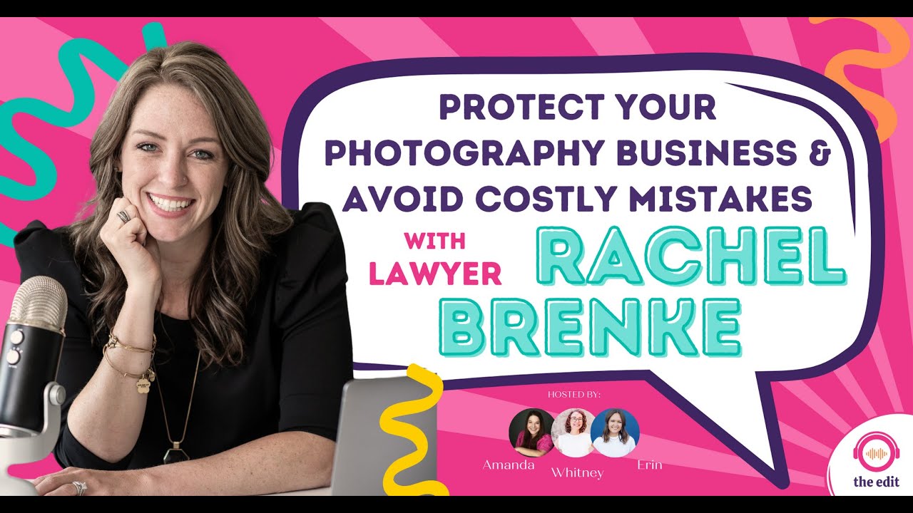Protect Your Photography Business & Avoid Costly Mistakes With Lawyer ...