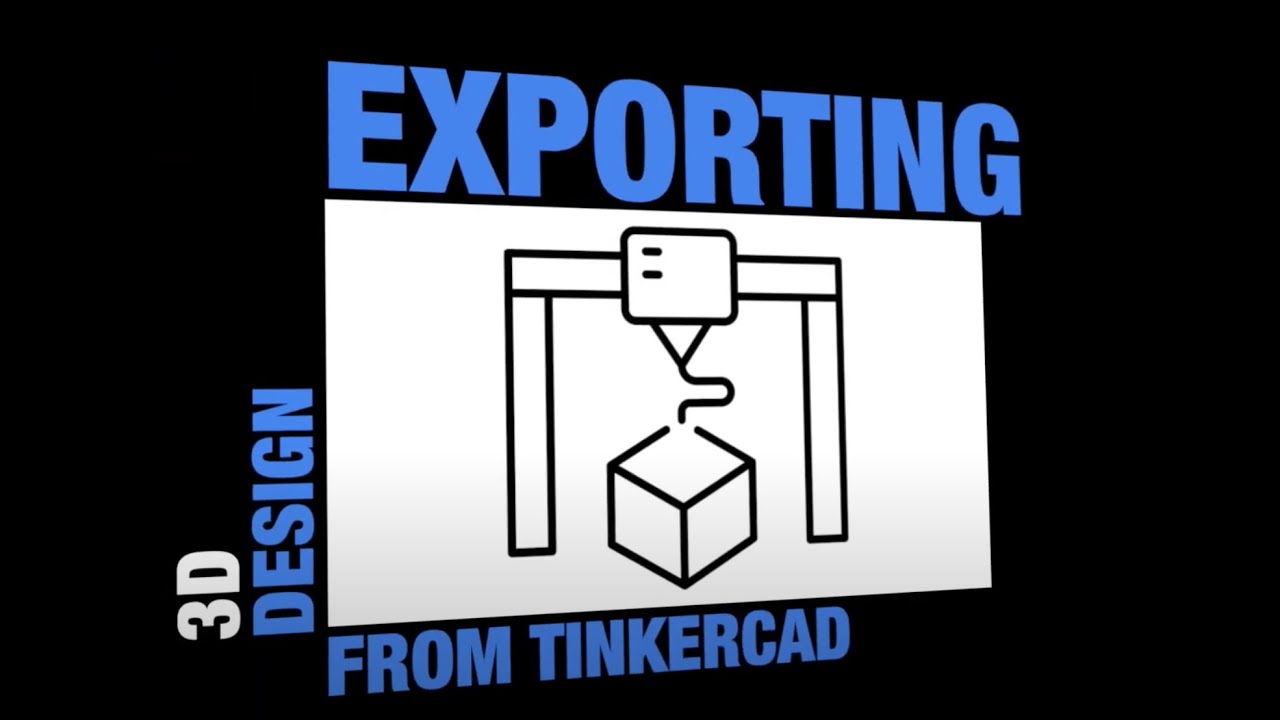 3D design - Exporting from Tinkercad - YouTube