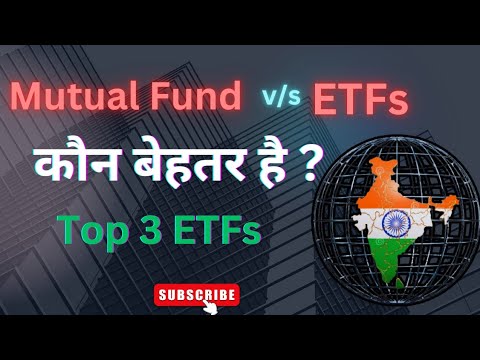 Mutual Funds v/s ETFs ? Top 3 ETFs for Investment || Mutual Funds और ETFs में क्या अंतर है - YouTube