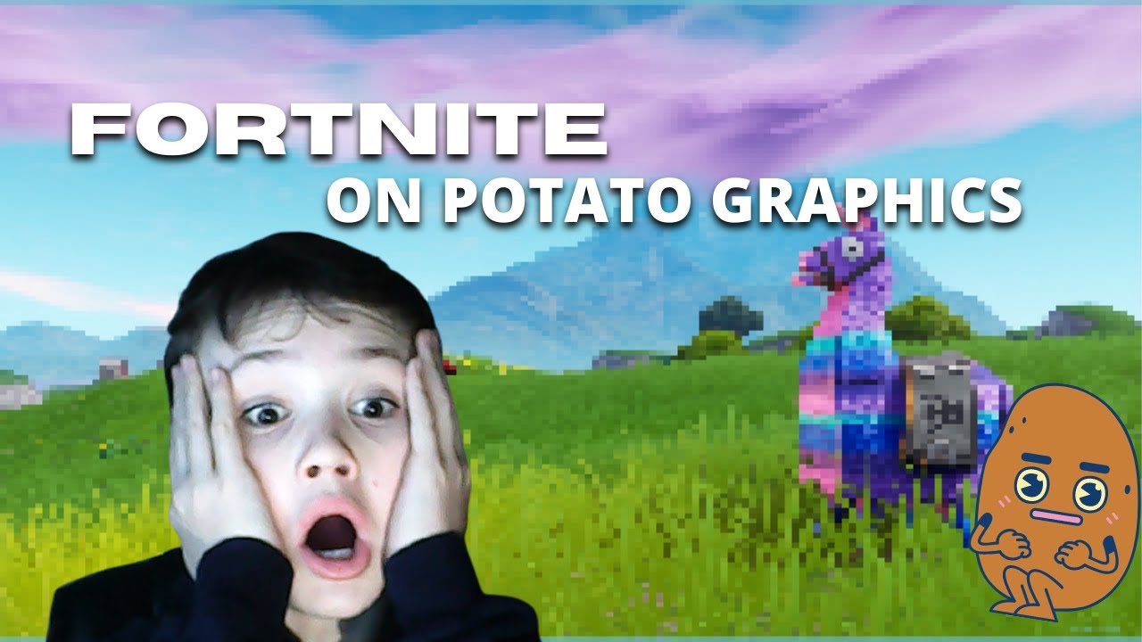 fortnite on potato graphics - YouTube
