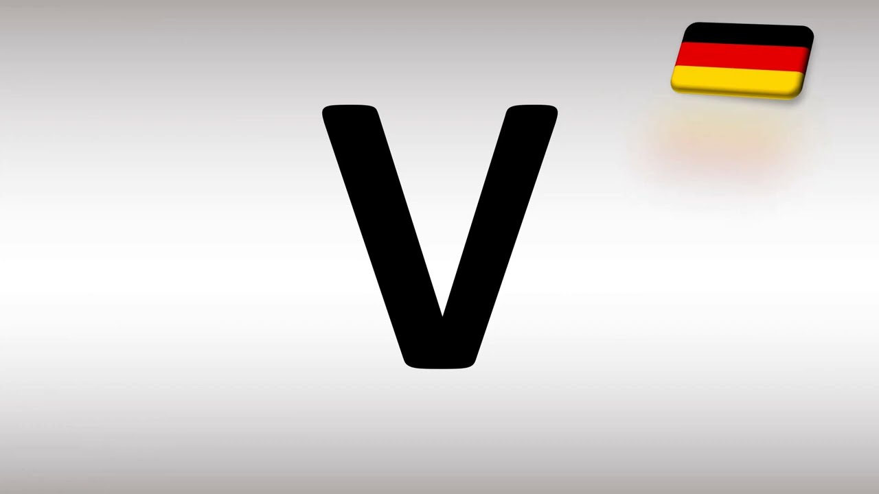 How To Pronounce V In German YouTube How To Pronounce V In German YouTube