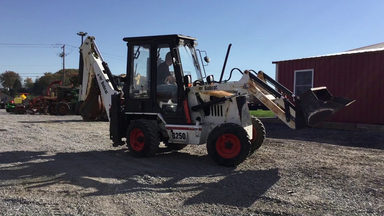 Bobcat B250 Tractor Loader Backhoe! - YouTube