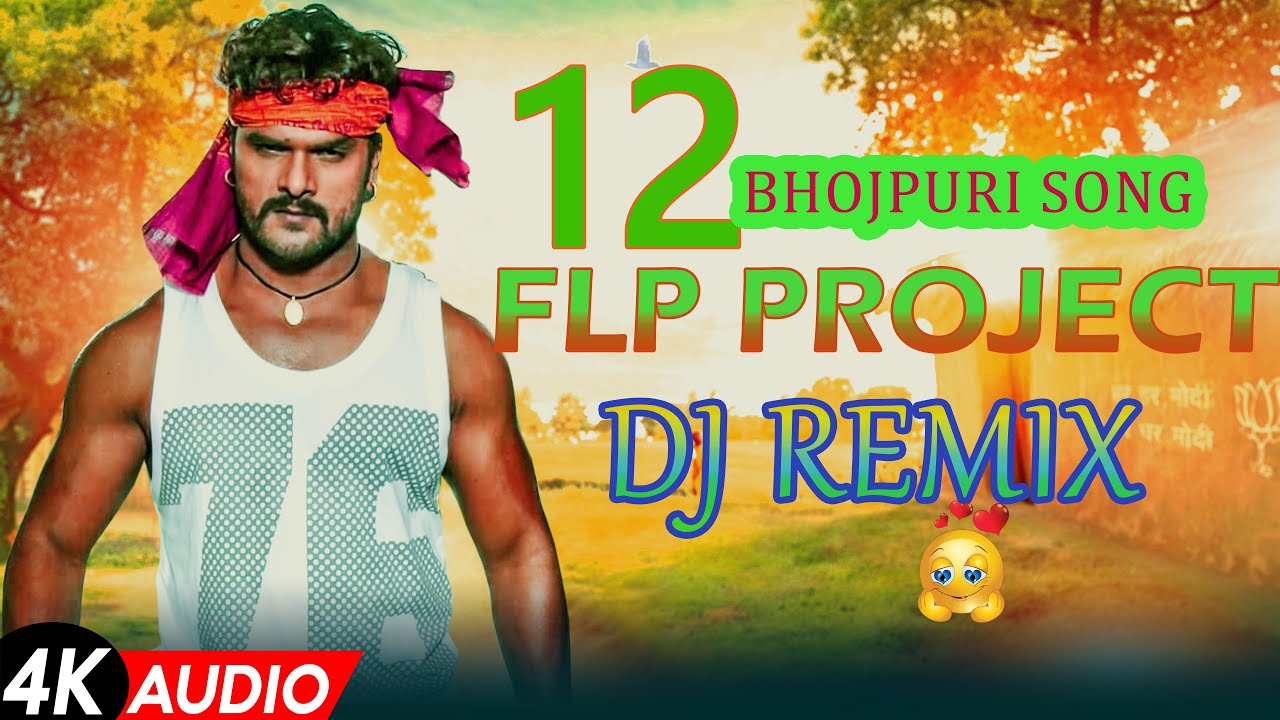 Ultimate Bhojpuri Dj Remix Flp Projects - YouTube