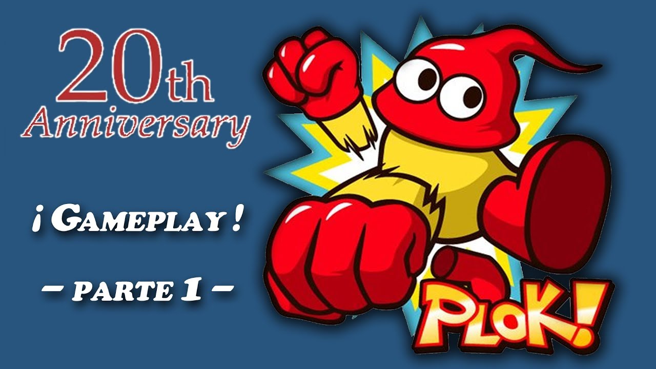 Plok! 20º Aniversario - Gameplay completo (Parte 1) - YouTube