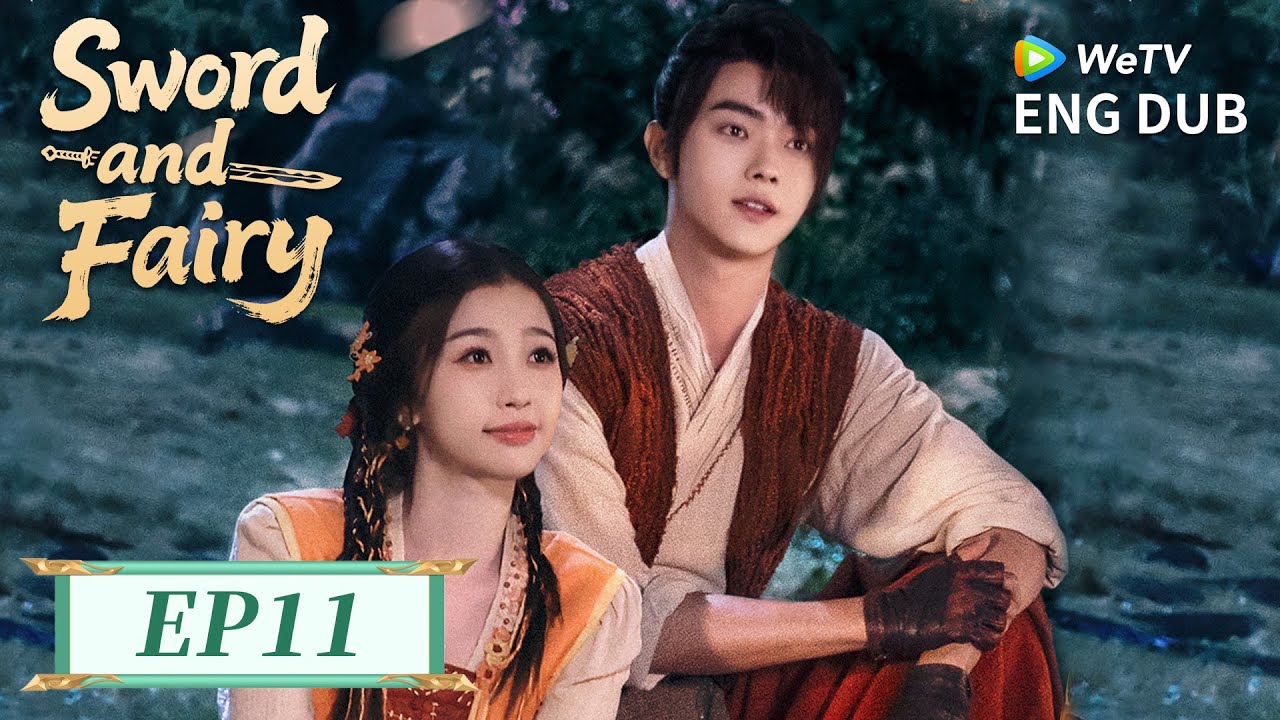 ENG DUB【Sword and Fairy 祈今朝】EP11 | Xu Kai, Yu Shuxin, Fu Xinbo, Wan Peng, Bai Bingke | WeTV ...