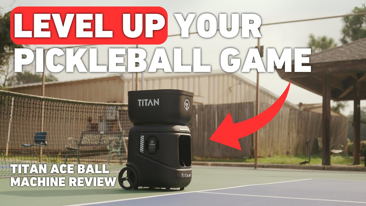 LEVEL UP Your Pickleball | Titan Ace Ball Machine Review - YouTube