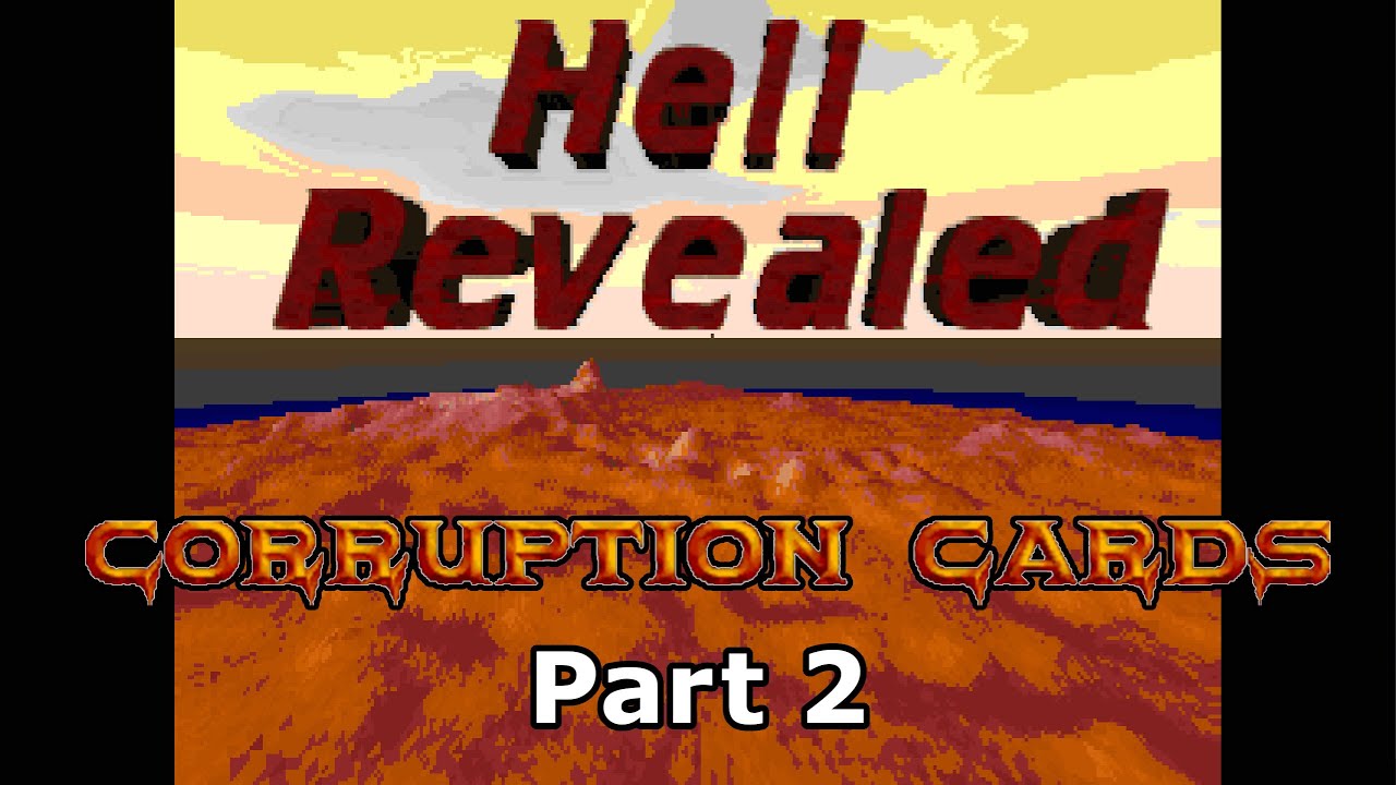 Doom II - Hell Revealed + Corruption Cards - Ultra-Violence 100% - Part ...