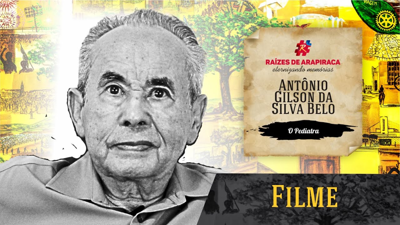 Filme Raízes de Arapiraca - Antônio Gilson da Silva Belo - YouTube