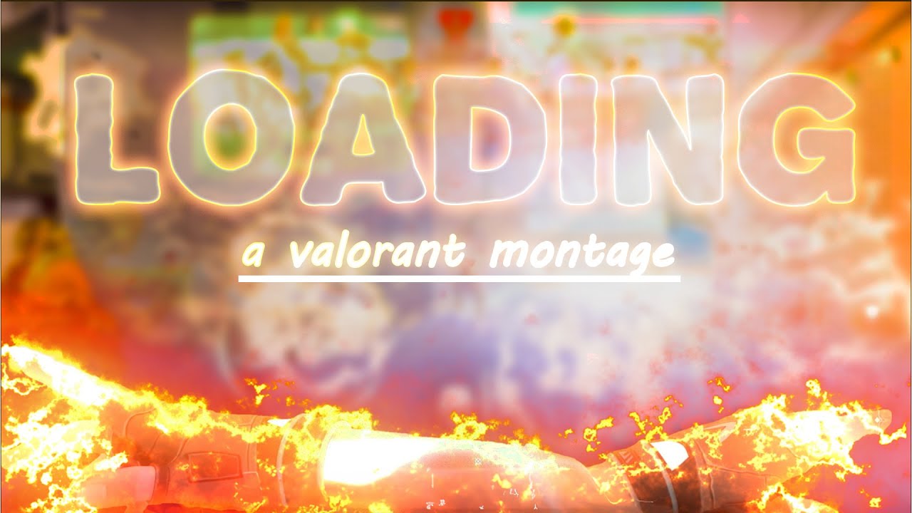 Loading..🔃 ( Valorant Montage ) - YouTube