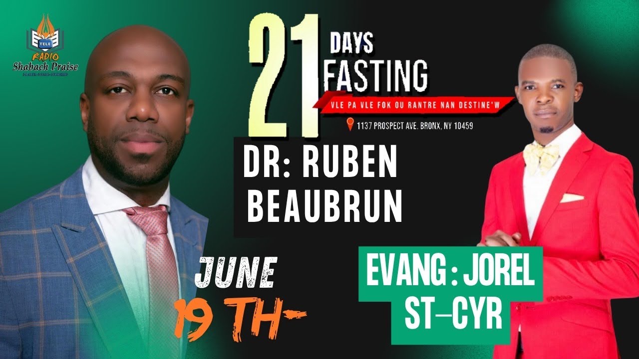 Day 4 of 21 Days Fasting | "Vle Pa Vle SE POU'W RENTRE NAN DESTINE'W 6 ...