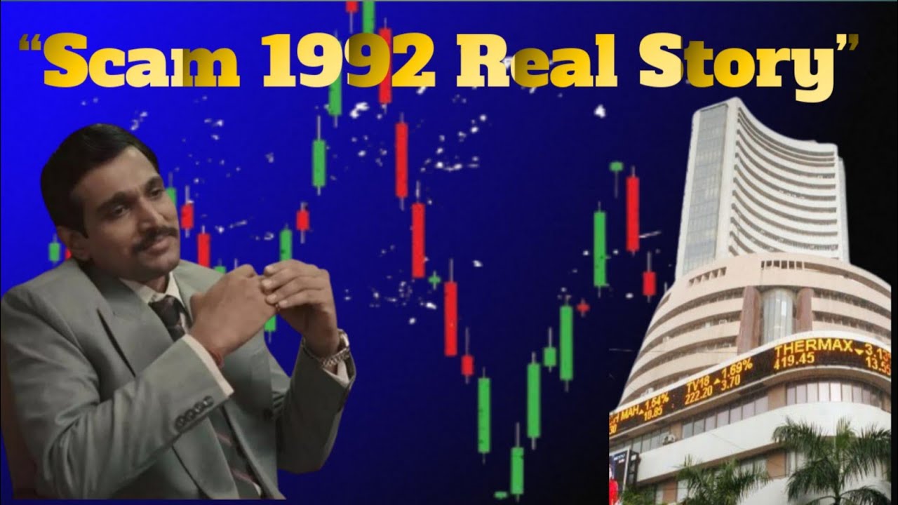 “Scam 1992 Real Story | Harshad Mehta Full Life Story in Hindi " - YouTube