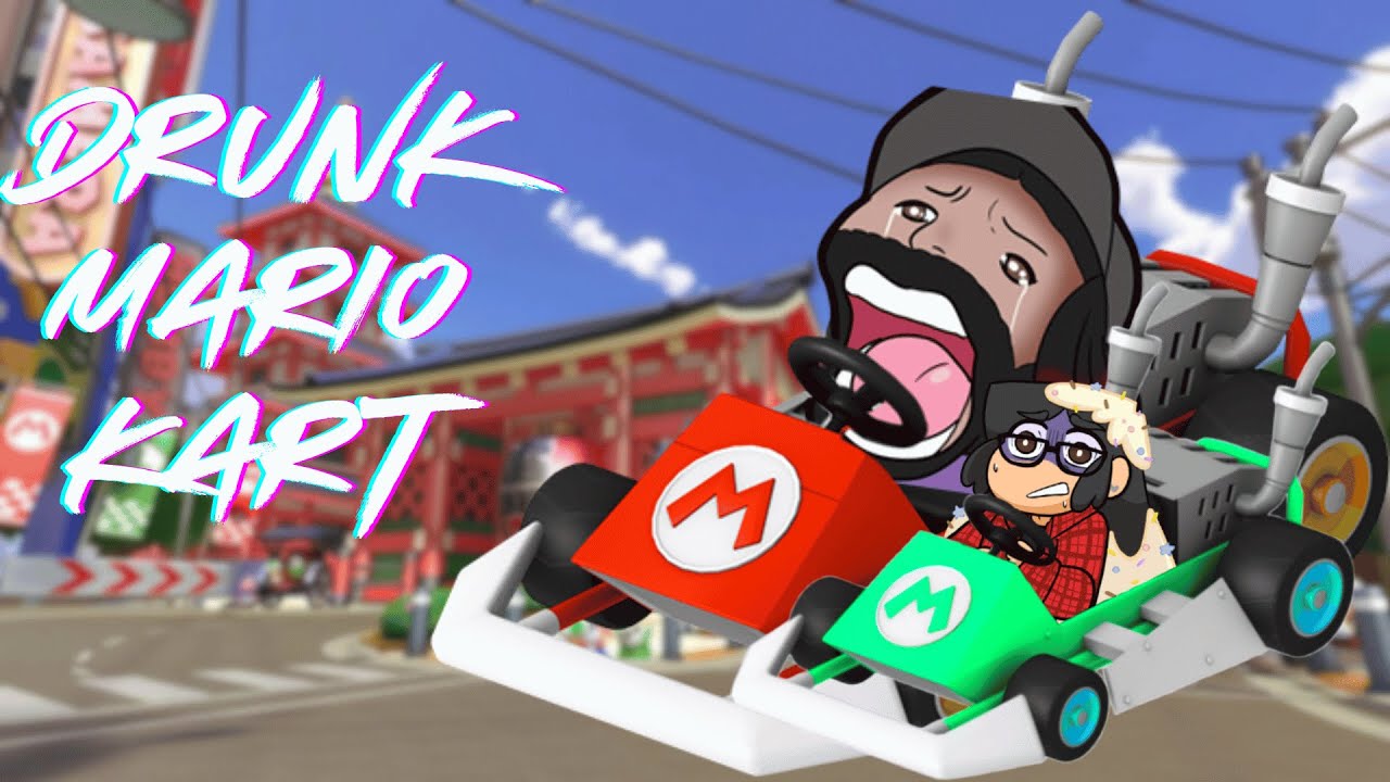 DRUNK MARIO KART 2 | MARIO KART 8 DELUXE - YouTube