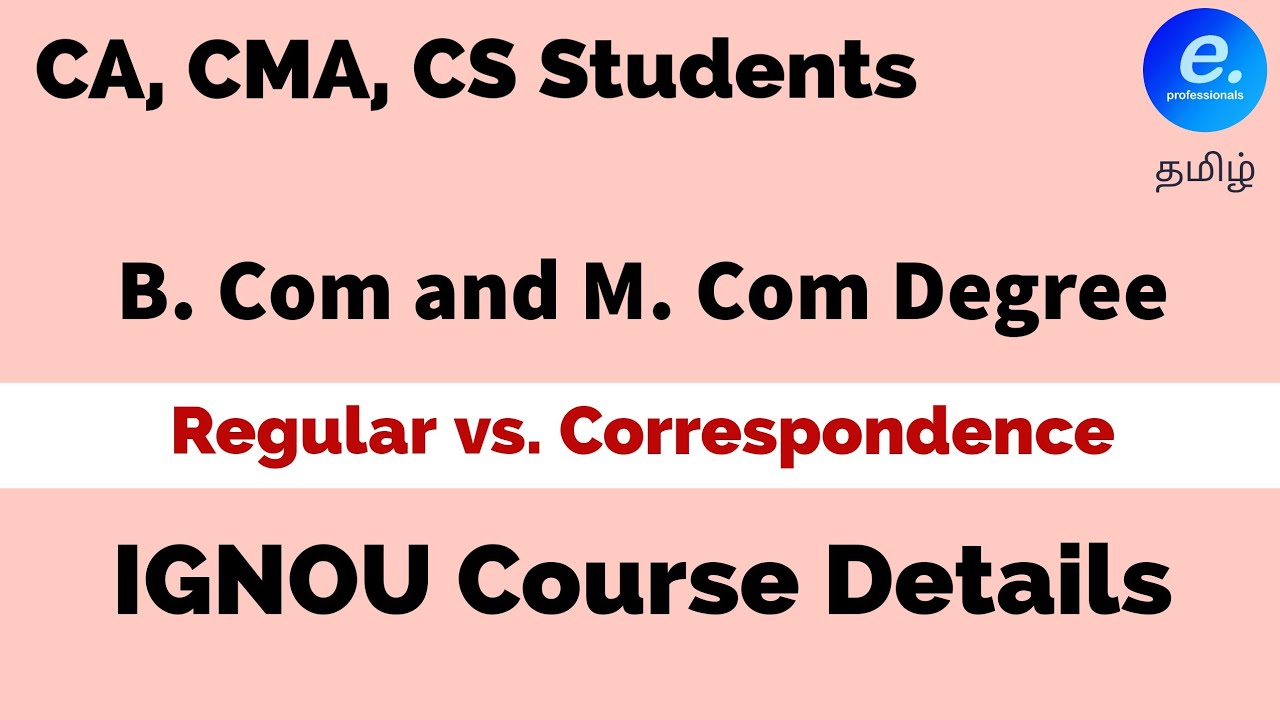 B. Com and M. Com Courses for CA CMA and CS Students in Tamil - IGNOU ...