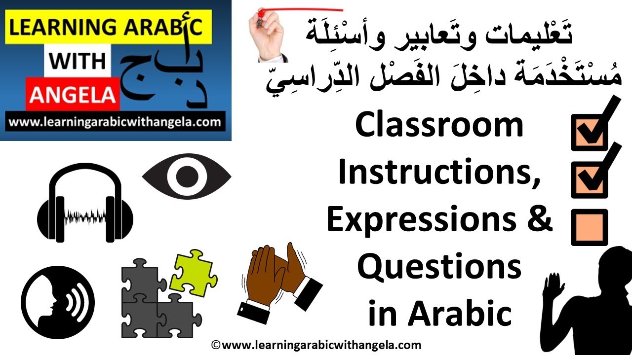 Classroom Instructions, Expressions & Questions in Arabic -Learning ...