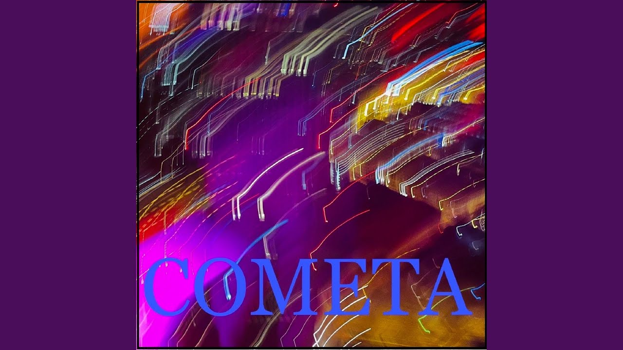 Cometa - YouTube