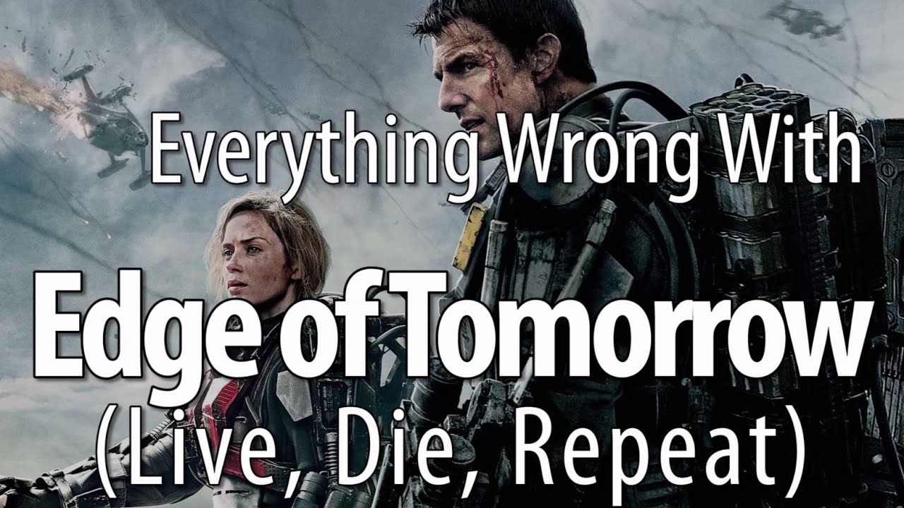 Everything Wrong With Edge Of Tomorrow - YouTube