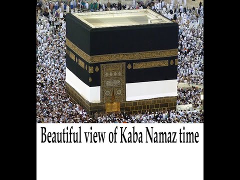 Beautiful view of Kaba Namaz time - YouTube