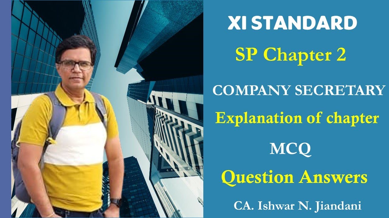 Chapter 2 Company Secretary | SPCC Class 11 | Gujarat Board | SP Chapter 2 | Company Secretary ...