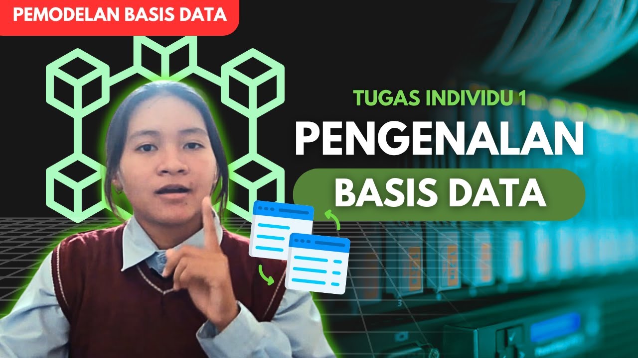 PEMODELAN BASIS DATA | TUGAS INDIVIDU 1 - YouTube