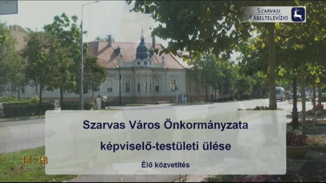 Szarvas Város Önkormányzatának képviselő-testületi ülése (2019. 01. 24 ...
