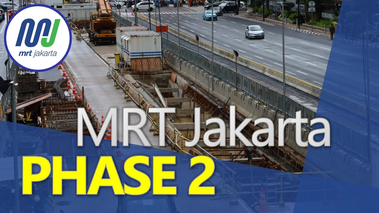 UPDATE construction works for MRT Jakarta phase 2 [3] - YouTube