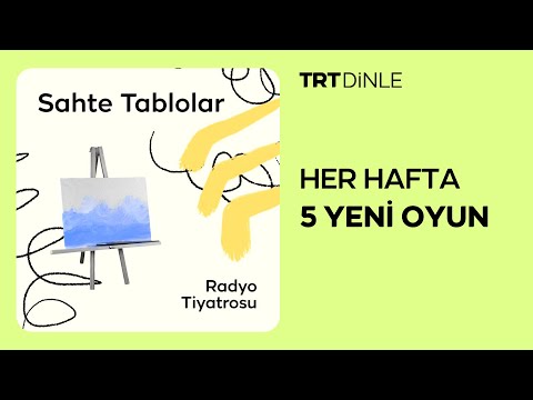 Radyo Tiyatrosu: Sahte Tablolar | Macera