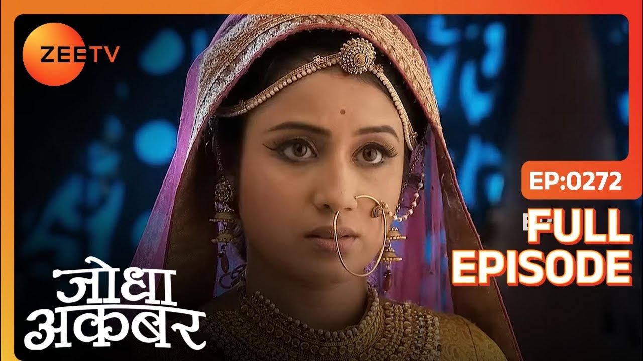 Jodha Akbar | Full Episode 271 | Todarmal sahab ने किया Shehnaz का पीछा ...