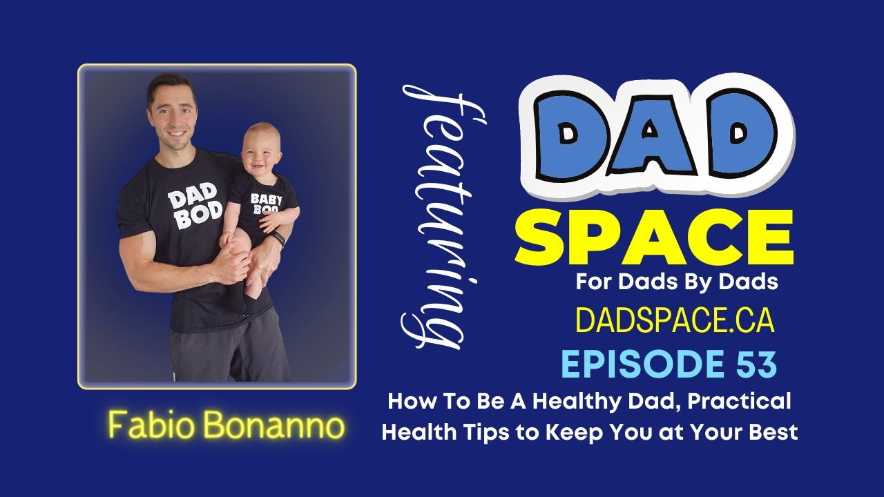 Fabio Bonanno - How To Be A Healthy Dad, Practical Health Tips to Keep ...