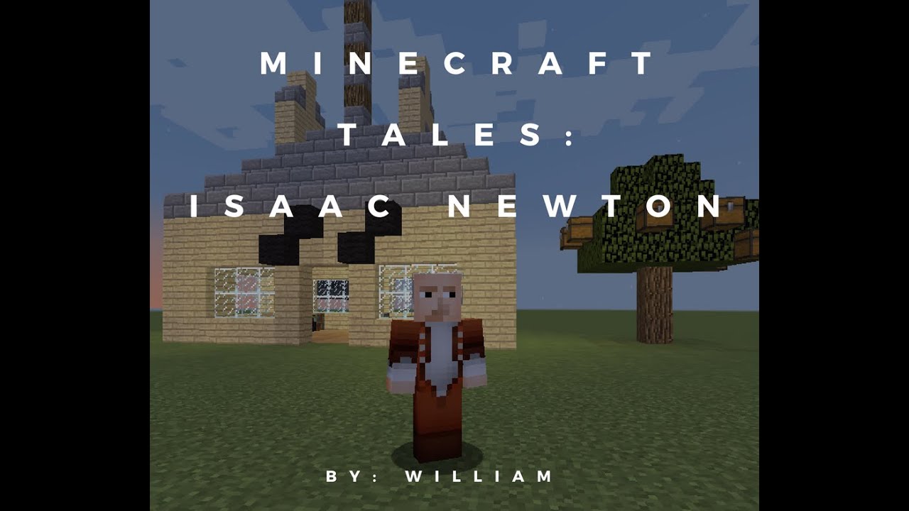 Minecraft Tales: Isaac Newton - YouTube