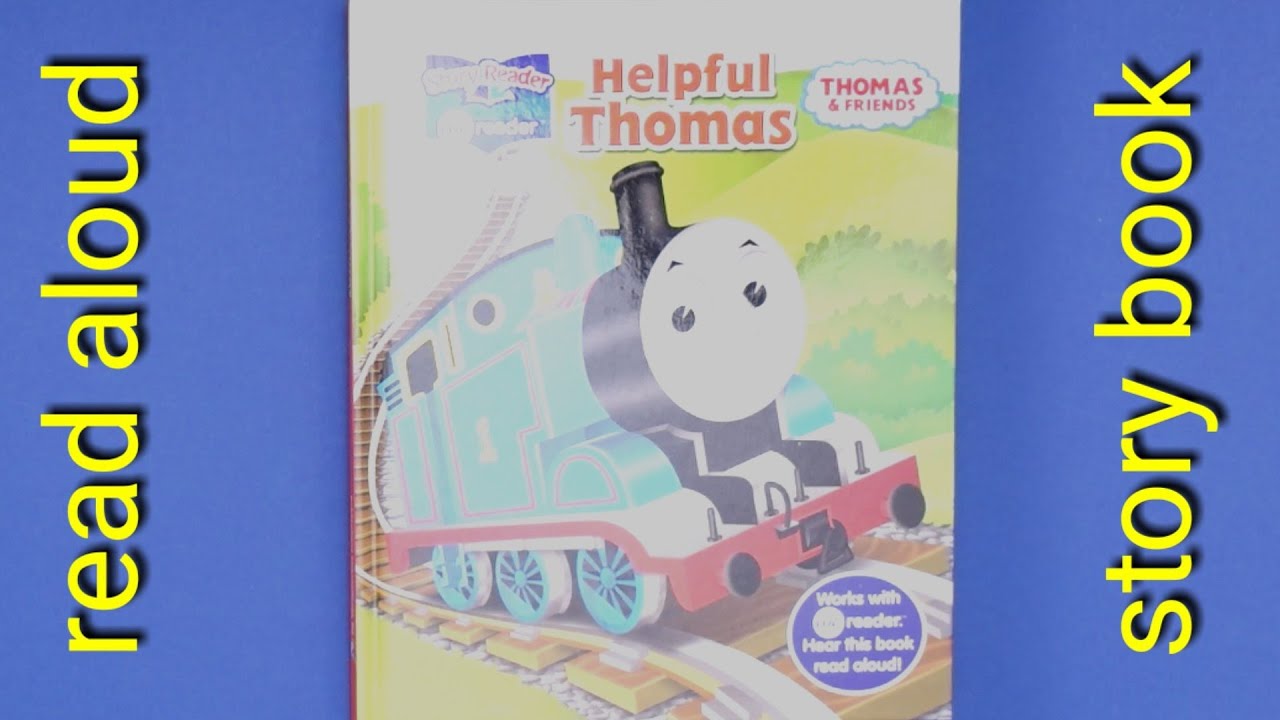 Helpful Thomas Read Aloud Story Book for Kids - YouTube