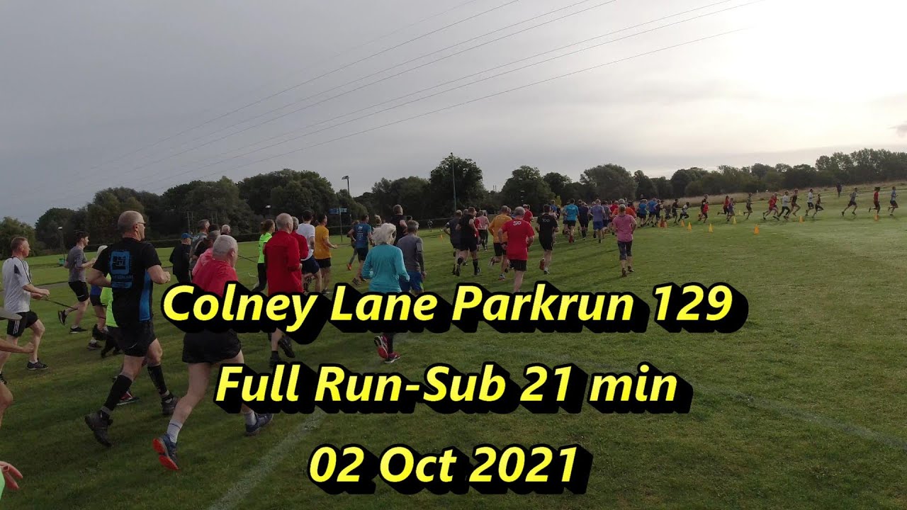 Colney Lane Parkrun 129 - Full 5K Run - Sub 21 Minute - YouTube