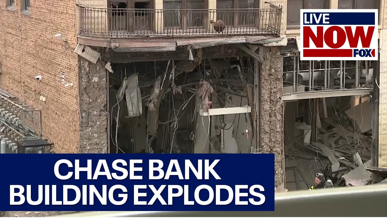 Chase Bank building explodes, multiple injuries reported | LiveNOW from ...