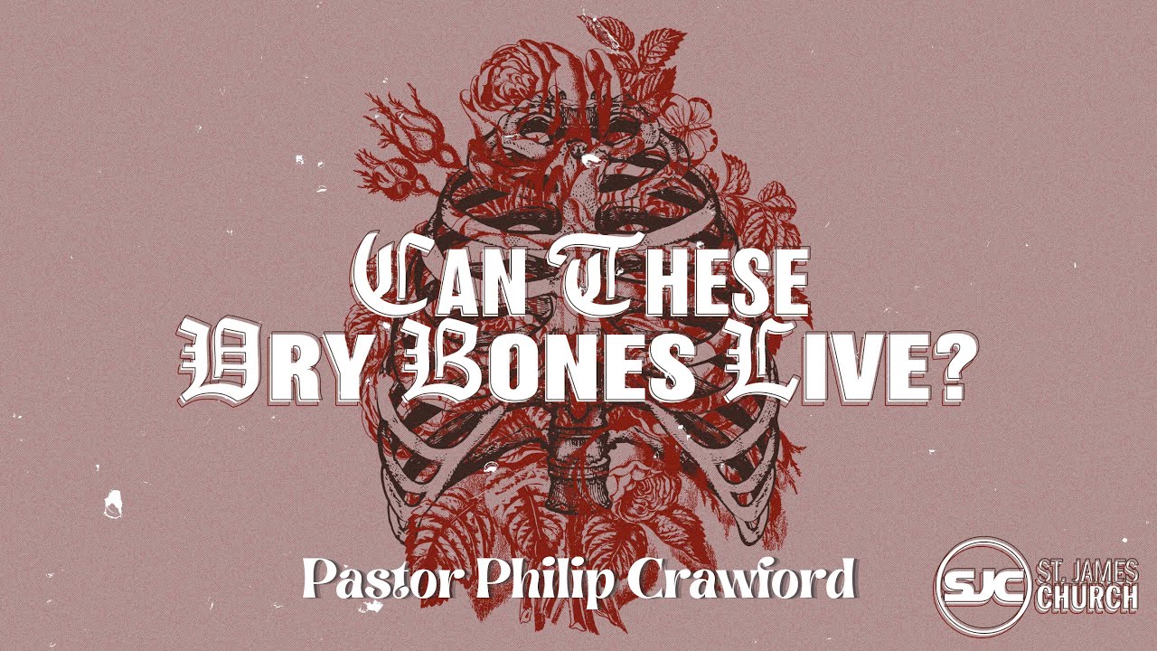 Can these dry bones live? - Pastor Philip Crawford - YouTube