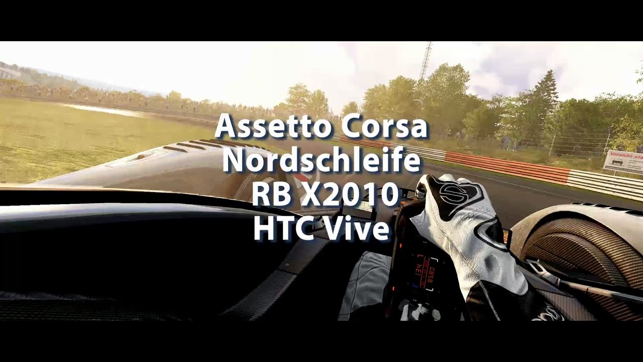 Assetto Corsa - Nordschleife - RBX2010 - HTC Vive - YouTube