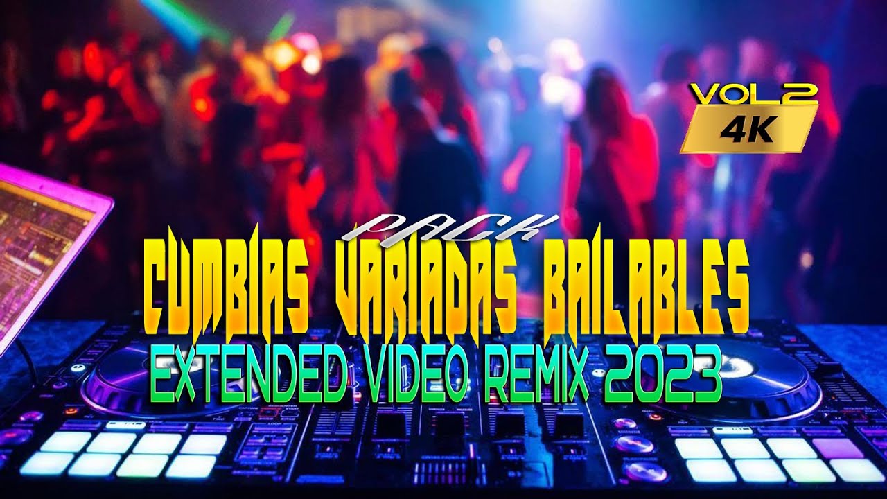 𝑷𝑨𝑪𝑲 𝑫𝑬 𝑪𝑼𝑴𝑩𝑰𝑨𝑺 𝑽𝑨𝑹𝑰𝑨𝑫𝑨𝑺 𝑩𝑨𝑰𝑳𝑨𝑩𝑳𝑬𝑺 𝑽𝑰𝑫𝑬𝑶 𝑹𝑬𝑴𝑰𝑿 𝑬𝑿𝑻𝑬𝑵𝑫𝑬𝑫 2023 - YouTube