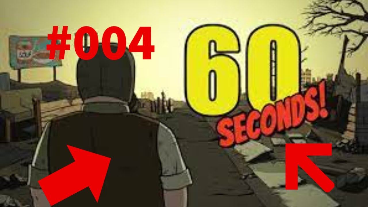 60 Seconds Reatomized #004 - YouTube