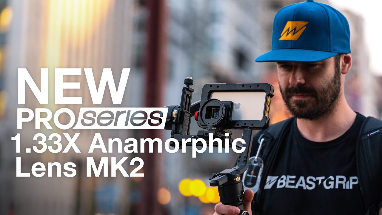 New Beastgrip Pro Series 1.33X Anamorphic Lens MK2. The best Anamorphic ...