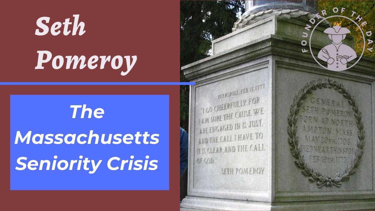 The Senior Brigadier General in the Continental Army - Seth Pomeroy ...