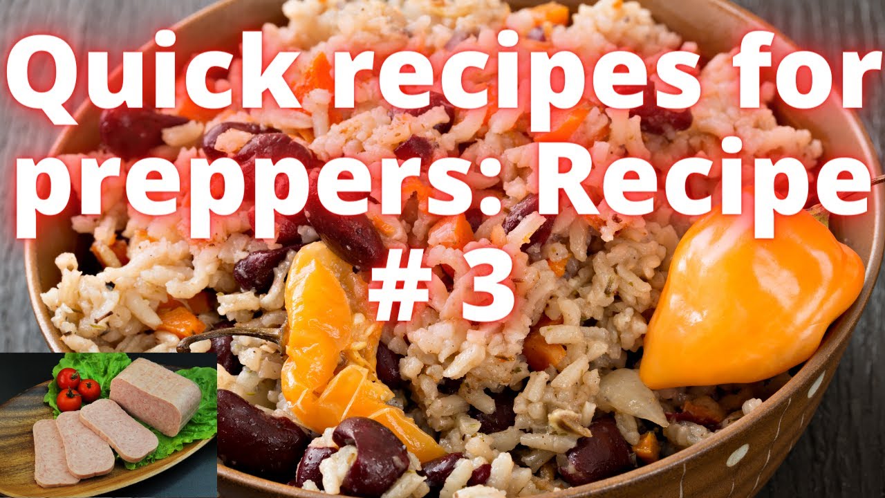 Quick recipes for preppers: Recipe # 3 - YouTube