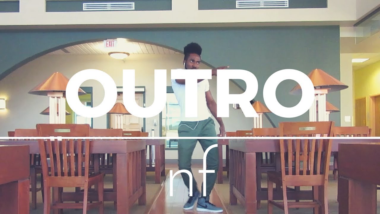 NF - Outro #Perception | Hip Hop Dance | @nfrealmusic - YouTube