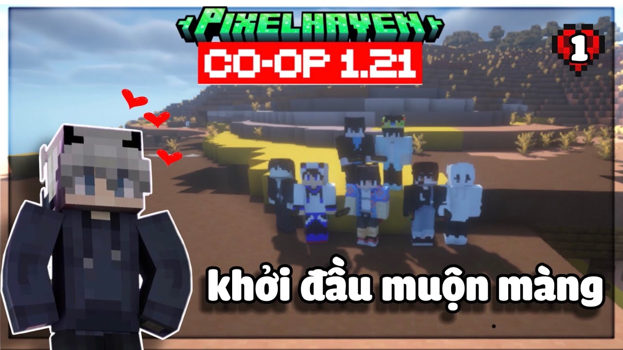 Minecraft Pixelhaven Co -op 1.21 Tập 1 | Tôi Đã Vào Dự Án Pixelhaven Co-op !! - YouTube