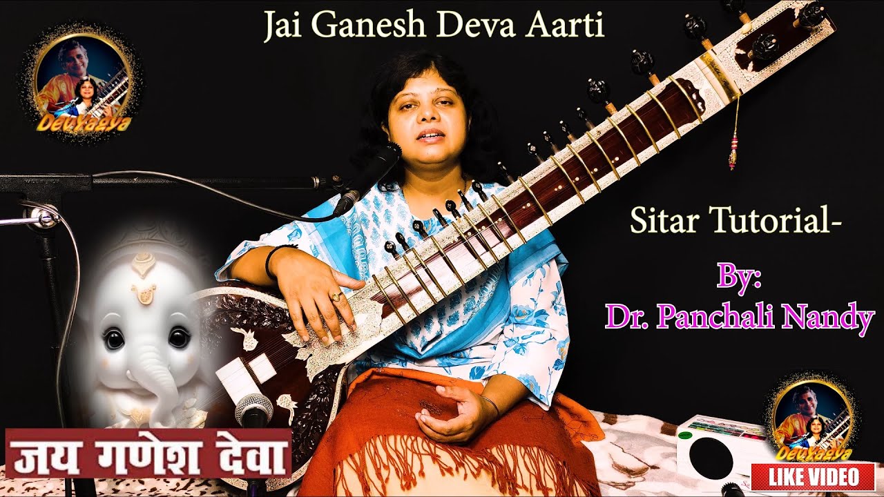 Sitar Tutorial | Jai Ganesh Deva Aarti | Easy Notation | - YouTube