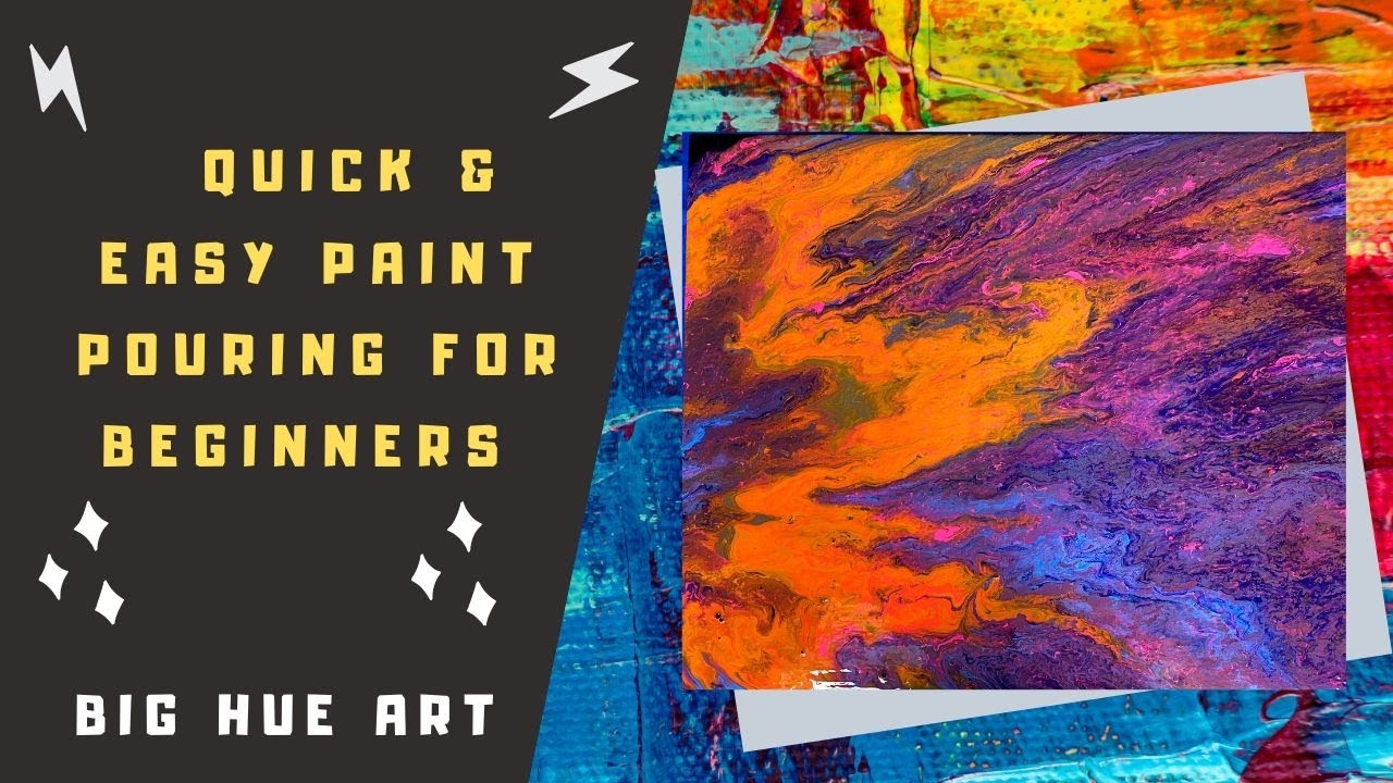 Quick & Easy Paint Pouring for Beginners - YouTube