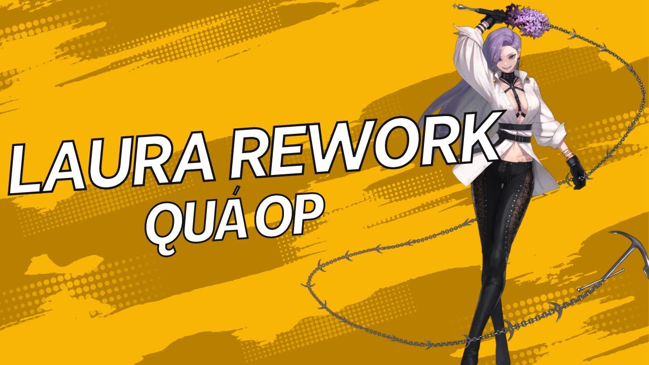 Laura Rework đang quá mạnh???? | Eternal Return - YouTube