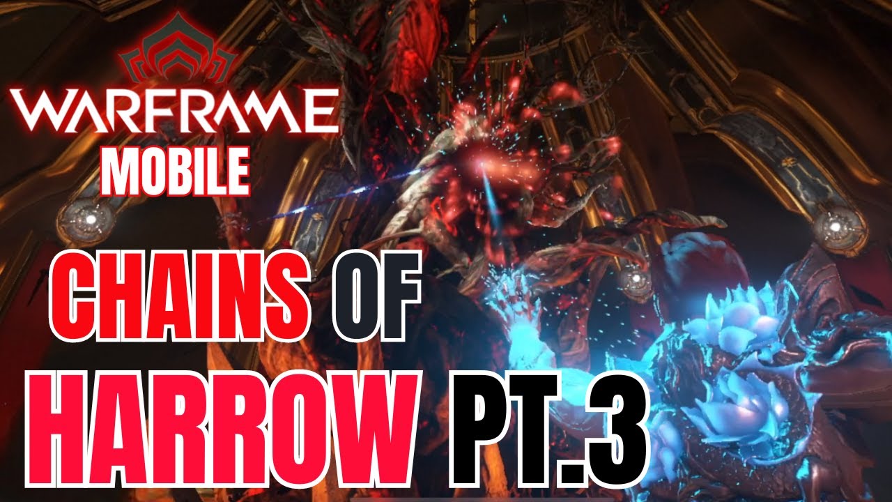 [Warframe Mobile] WE MUST RESTORE RELL TO HIS FORMER SELF TRUE SELF ...