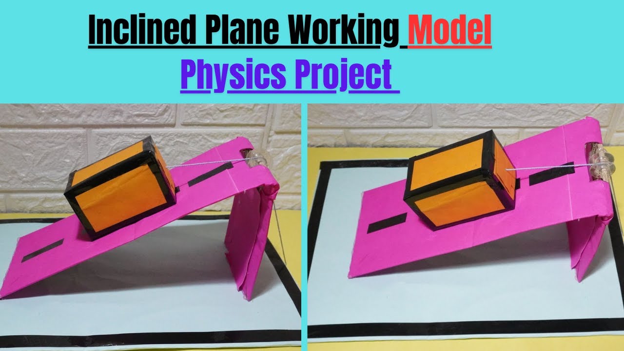 Inclined plane physics working model with pulley for exhibition| DIY ...