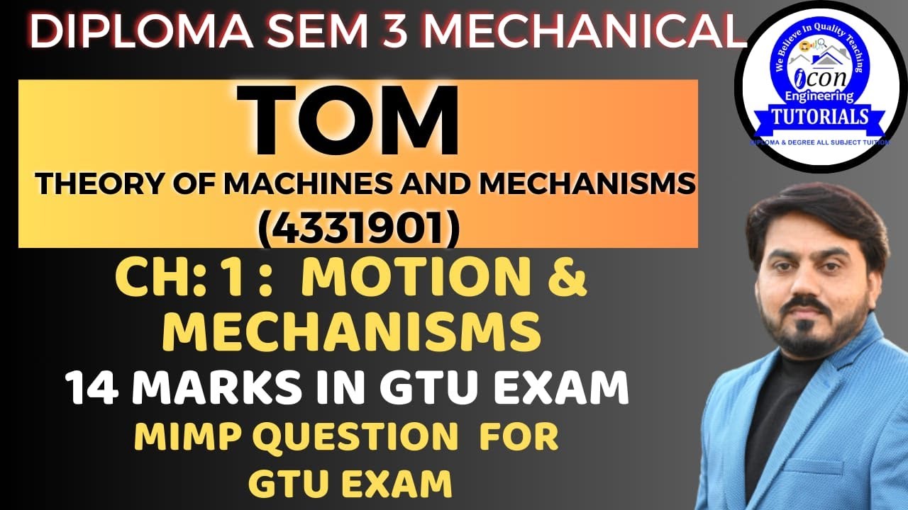 THEORY OF MACHINES AND MECHANISMS (TOM ) (4331901) MIMP FOR GTU EXAM || SEM 3 MECHANICAL MIMP ...