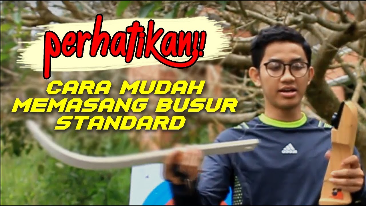 Tutorial Cara pemasangan Busur Standar dan Penjelasannya || 0813 4147 ...